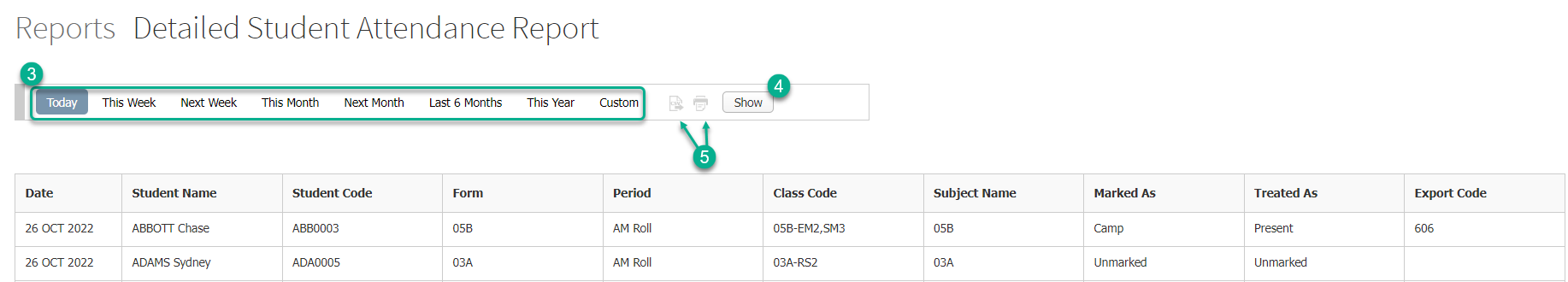 Attendance reports: Detailed Student Attendance report
